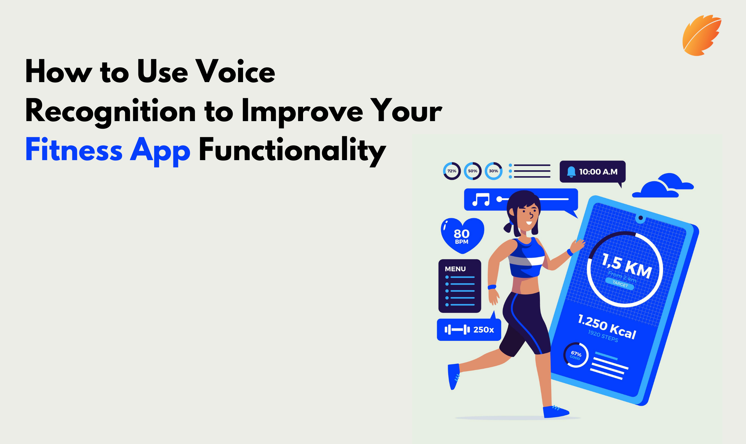 How to Use Voice Recognition to Improve Your Fitness App Functionality —Consagous
